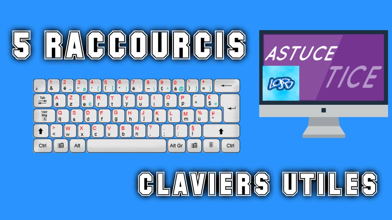 [TUTO] 5 RACCOURCIS CLAVIER UTILES À VOUS MONTRER! ASTUCES PC - YouTube