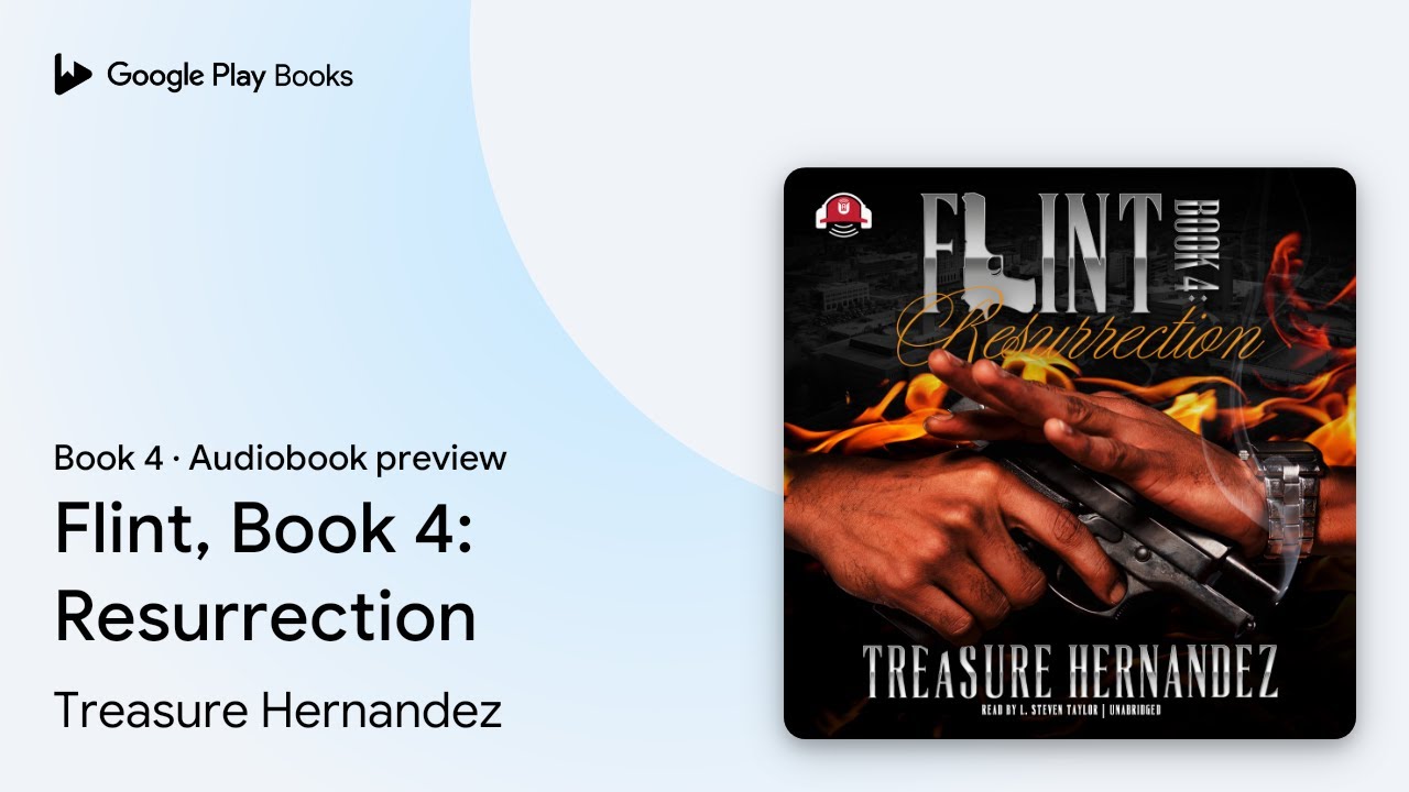 Flint, Book 4: Resurrection Book 4 by Treasure Hernandez · Audiobook ...