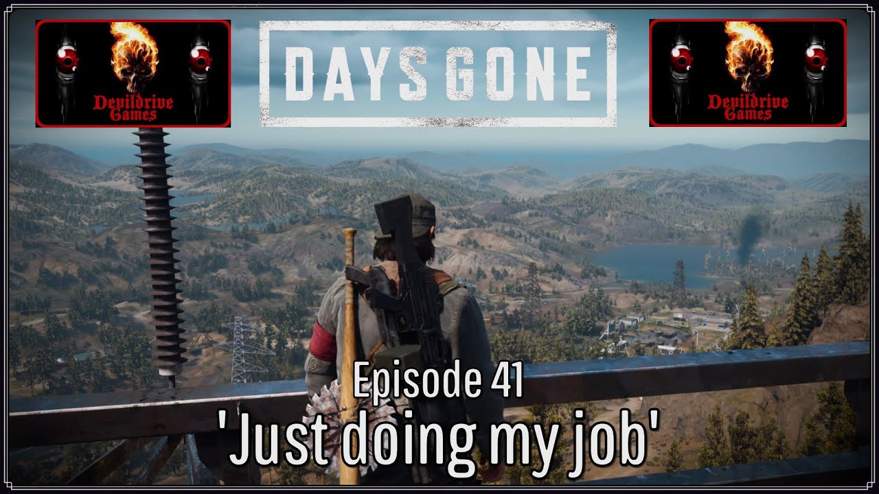 'Just doing my job' | Days Gone - Ep. 41 - YouTube