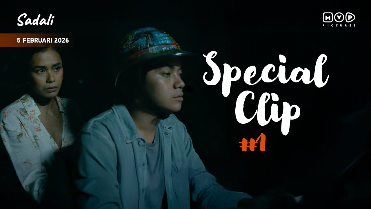 Official Special Clip #1 SADALI 💔 - Cinépolis Indonesia - YouTube