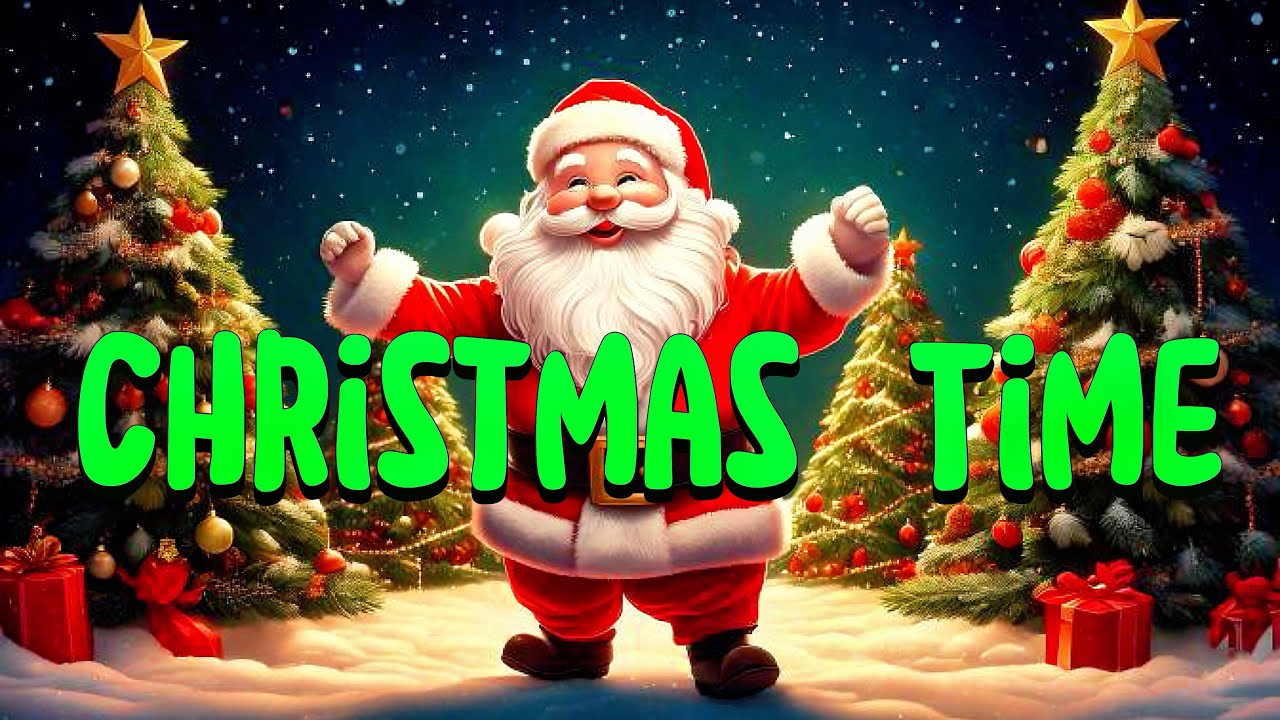 Christmas Time || Kids Song - YouTube