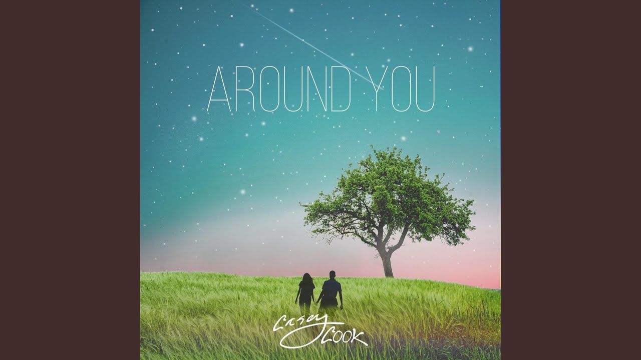 Around You - YouTube