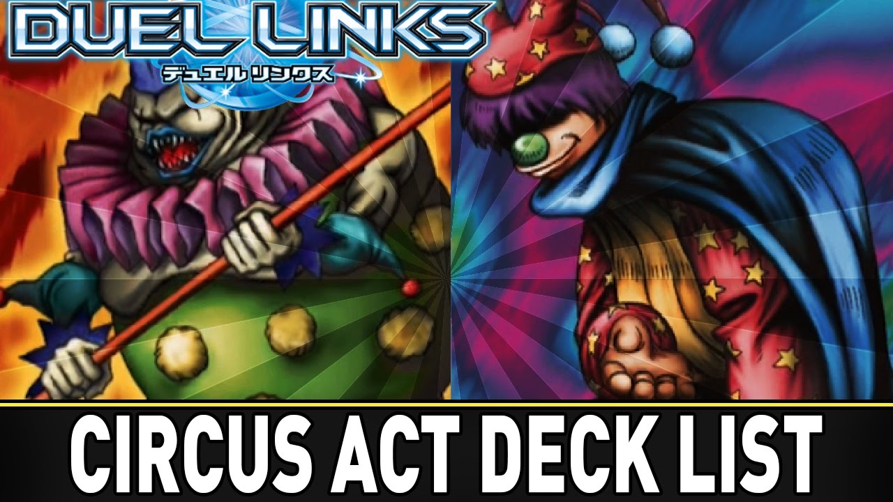 Circus Act Deck List Ft Dream Clown and Crass Clown | YuGiOh Duel Links Mobile w/ ShadyPenguinn ...