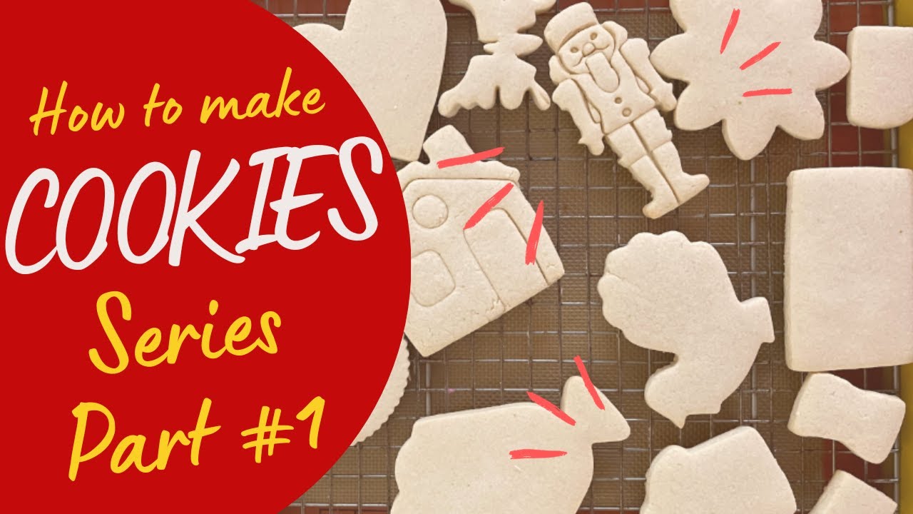 How to make cookies-Series-Part 1 #cookies #sugarcookies # ...