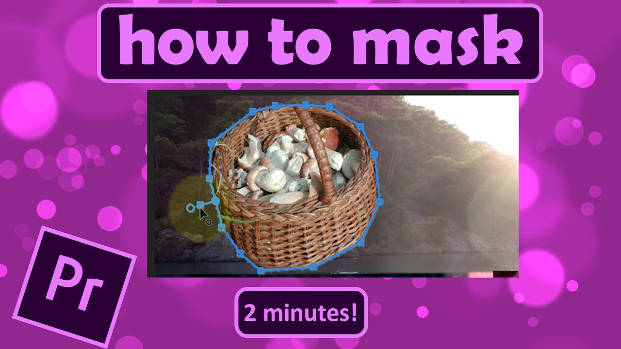 How To Mask In Premiere Pro YouTube how-to-mask-in-premiere-pro-youtube