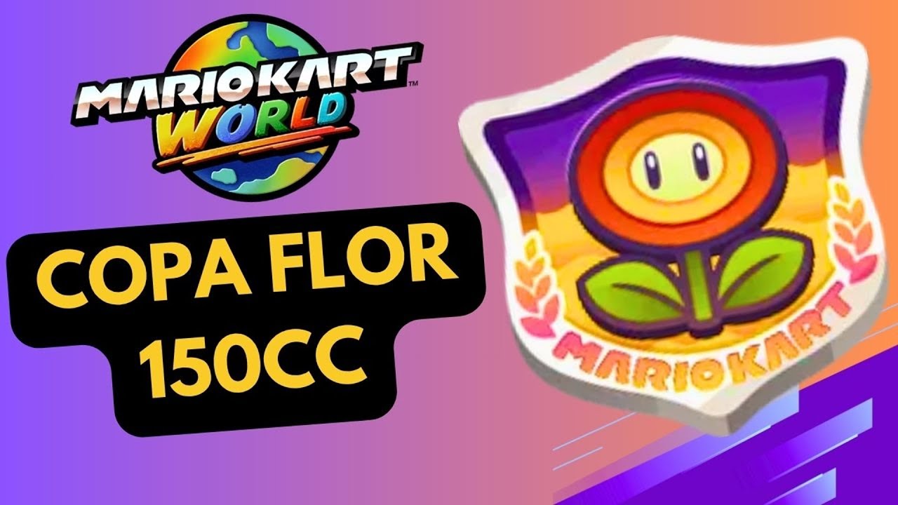 MARIO KART WORLD - CAP. 02 / COPA FLOR - YouTube