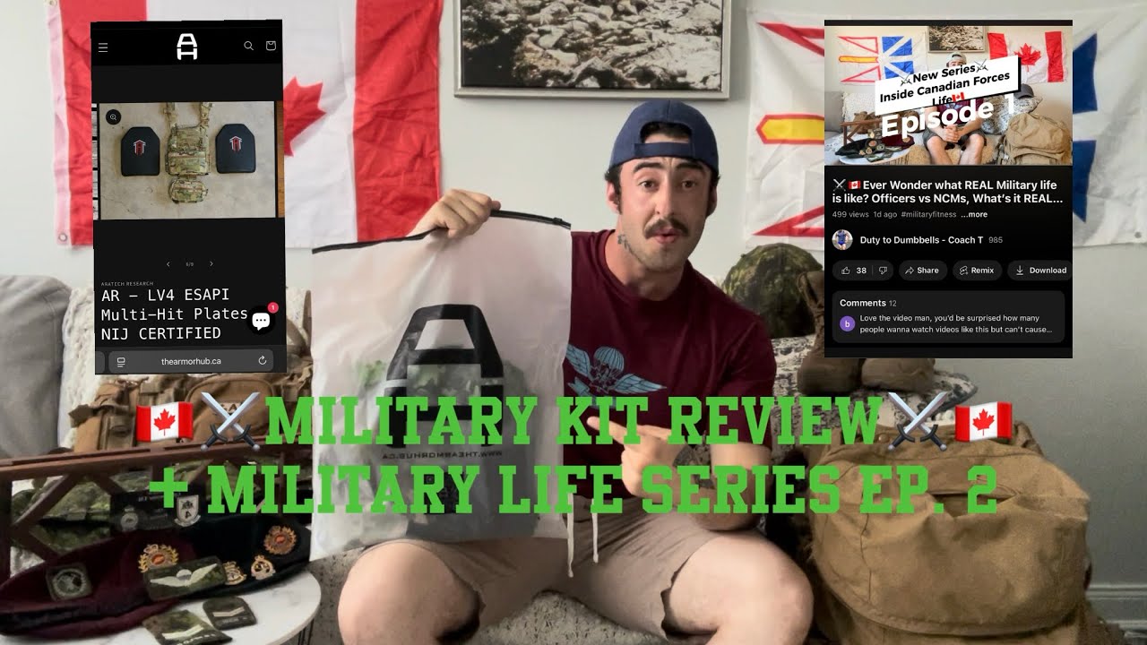 ⚔️🇨🇦Military kit Review + What Military Life is REALLY Like Ep 2 Update ...
