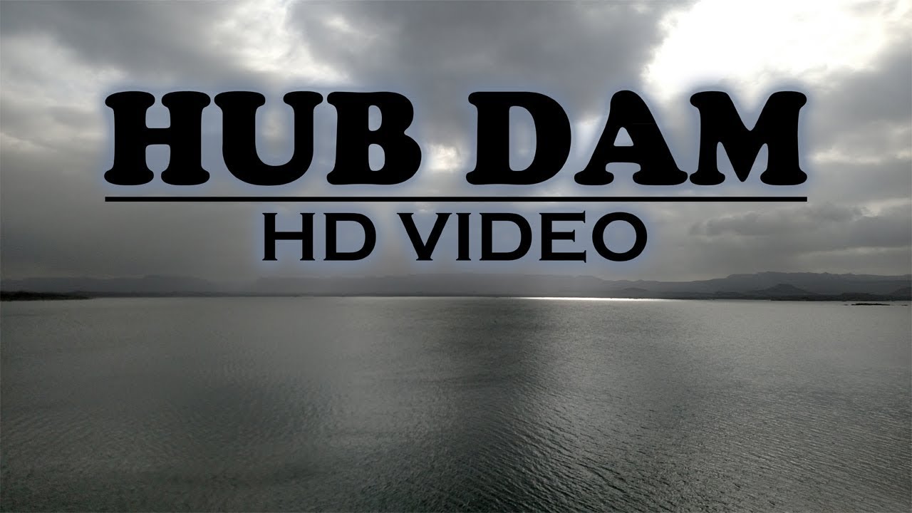 Hub Dam HD - YouTube