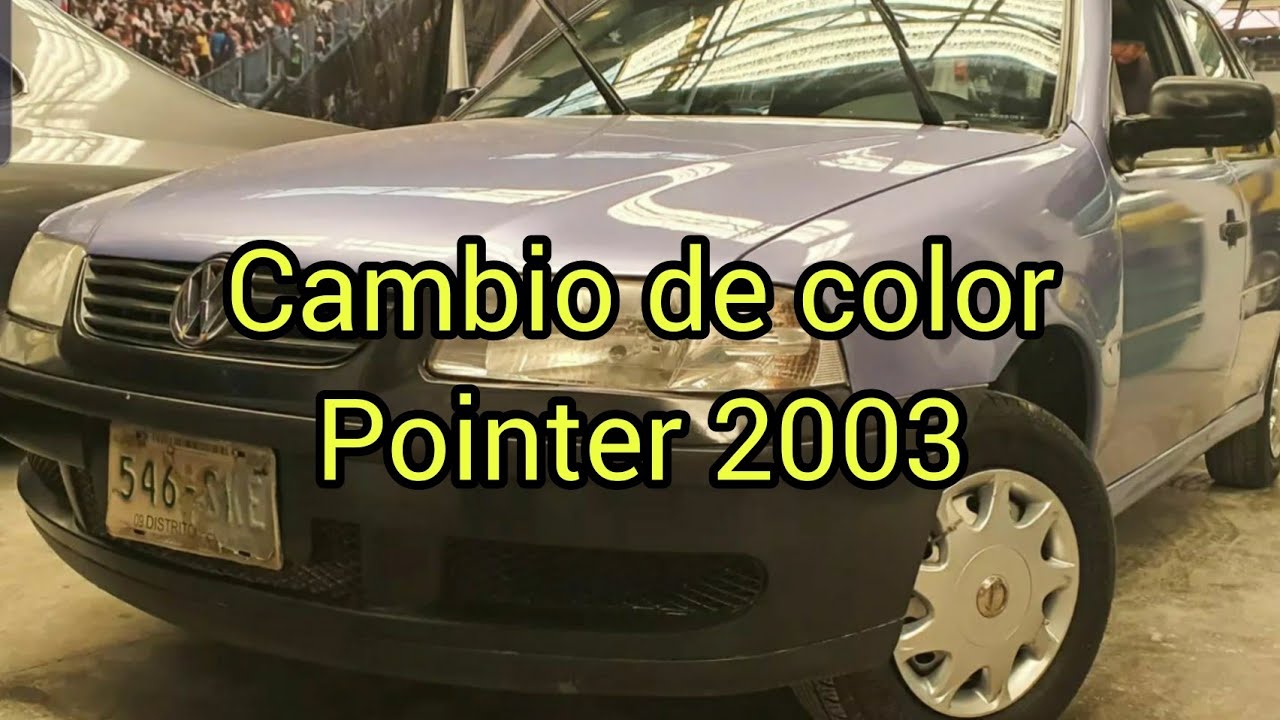 Pintura Pointer 2003 (cambio de color) - YouTube
