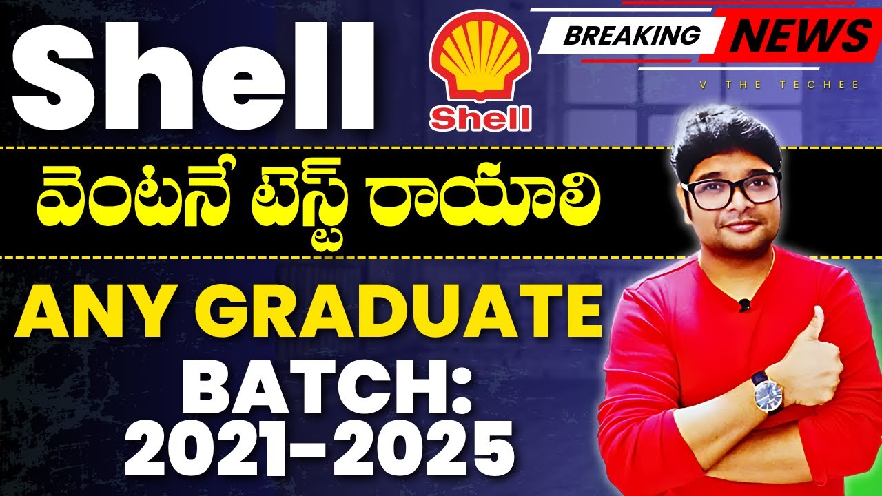 🔥Shell Finally Direct Test Hiring | Shell Graduate Program | Off Campus ...