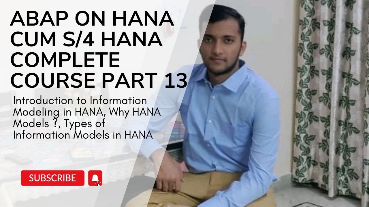 13. Introduction to Information Modeling in HANA, Types of Information ...