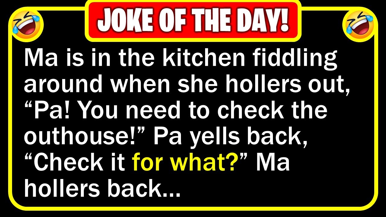 🤣 BEST JOKE OF THE DAY! - Ma is in the kitchen fiddling around when she ...