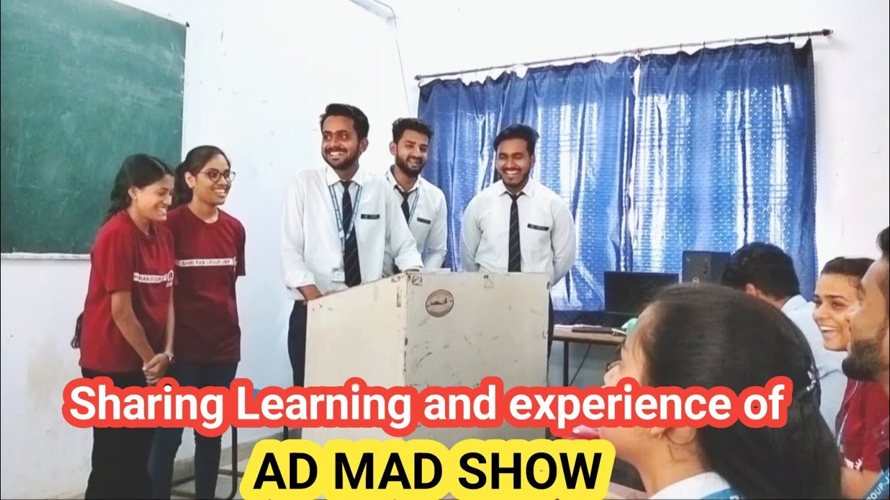 Ad mad show activity sharing about learning, experience and feedback ...