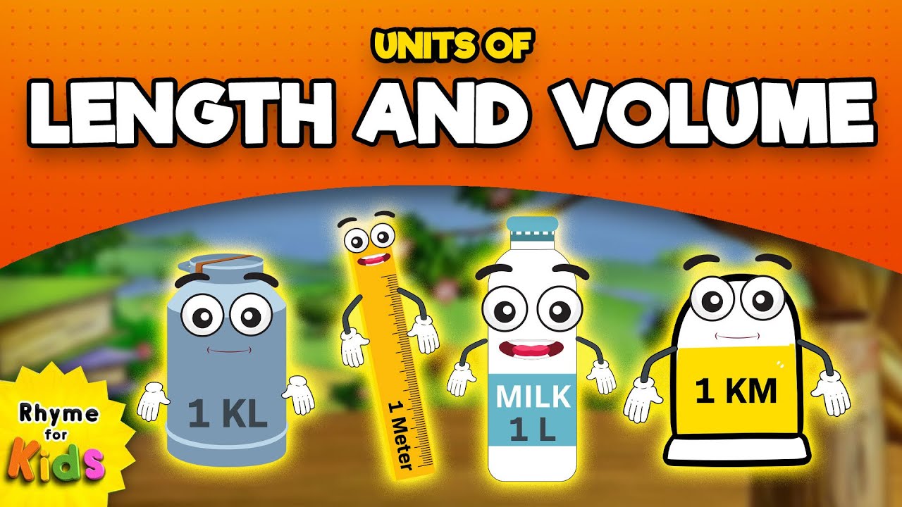 Units of Length and Volume | Math Nursery Rhyme | Units of Measurement ...