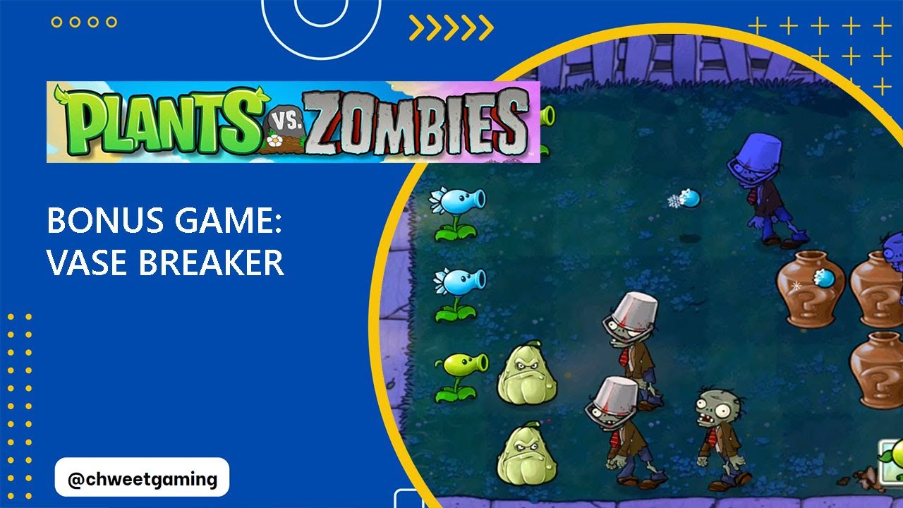 Plants Vs. Zombies | Bonus Game - Vase Breaker - YouTube