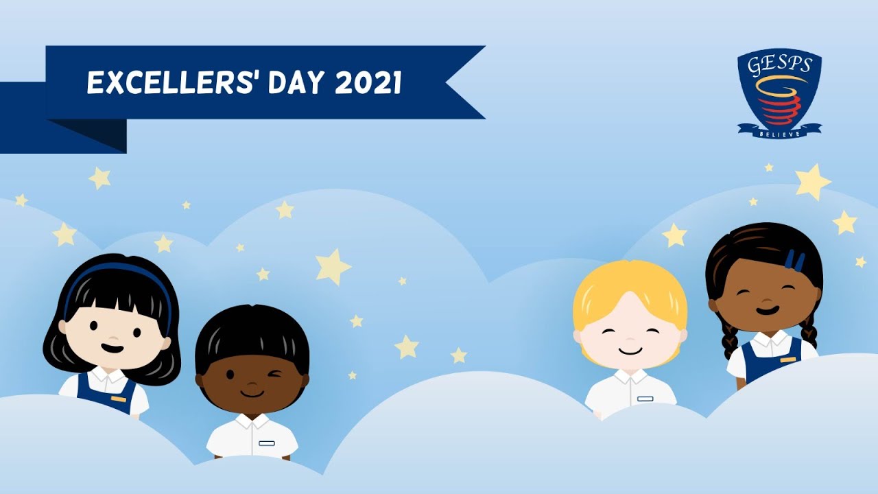 2021 GESPS Excellers' Day - YouTube