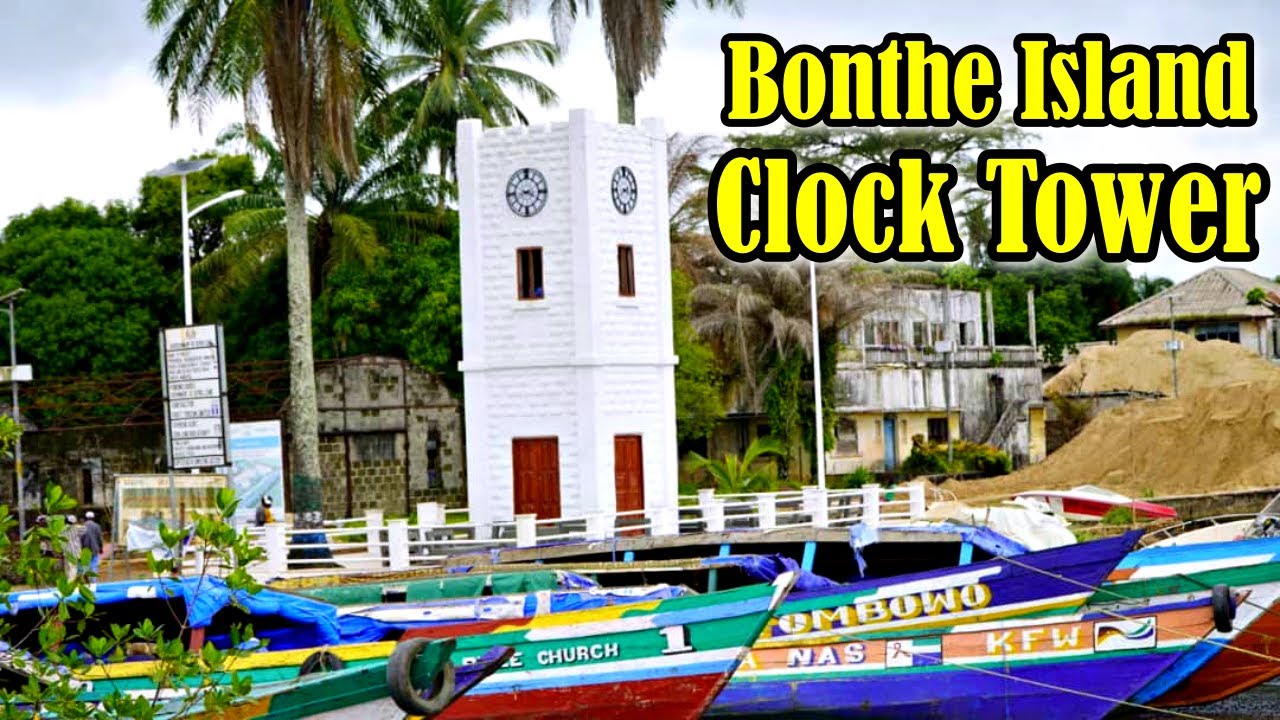 Bonthe Island Clock Tower 🇸🇱 - Explore With Triple-A - YouTube