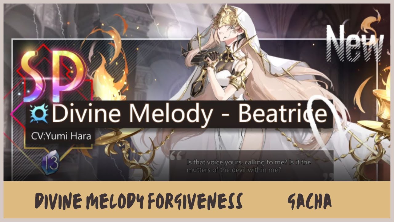 Divine Melody Forgiveness | Gacha Selected Tactic | Illusion Connect - YouTube