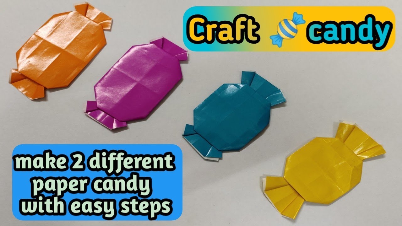 Craft candy in 2 different ways - YouTube