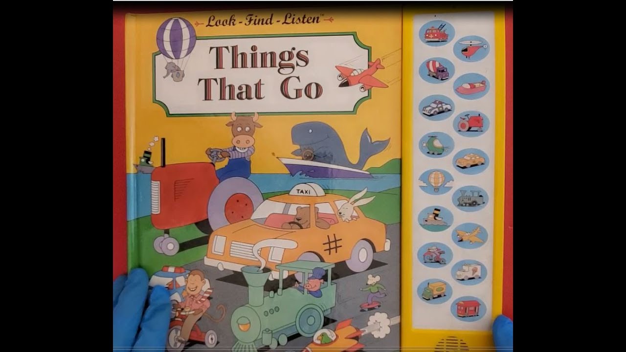 LOOK FIND LISTEN "Things that Go" Interactive - YouTube
