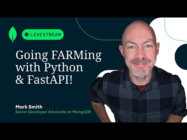 Going Farming With Python And Fastapi Mongodb