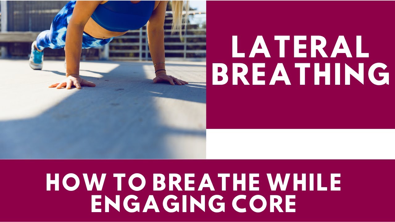 How to Breathe While Engaging Core - YouTube