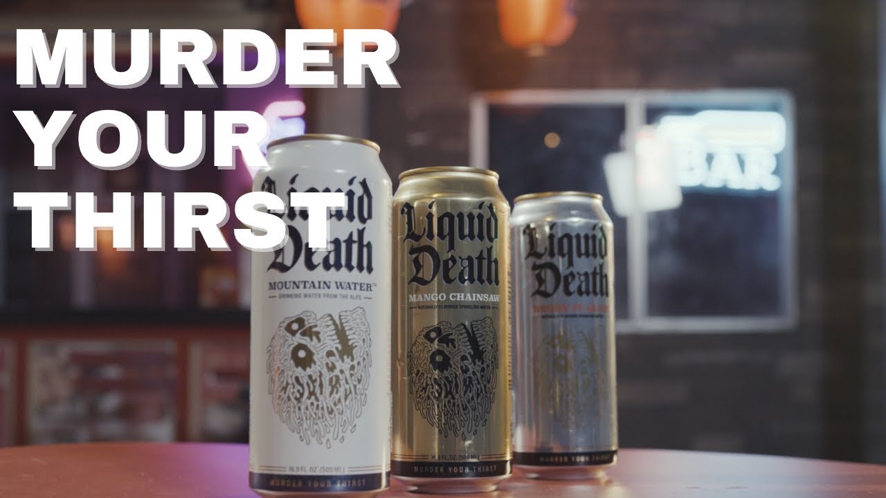 Murder your thirst with Liquid Death water. - YouTube
