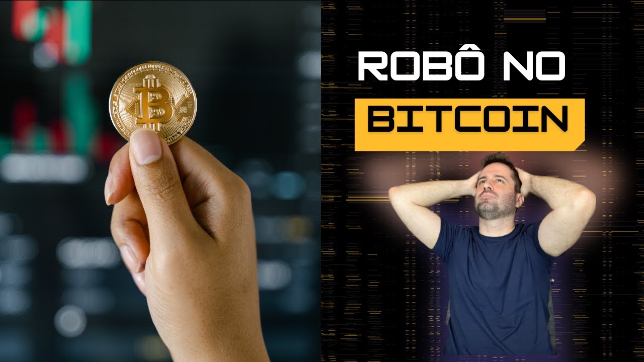 TESTEI ROBÔ GRATUITO NO BITCOIN [METATRADER 5] - YouTube