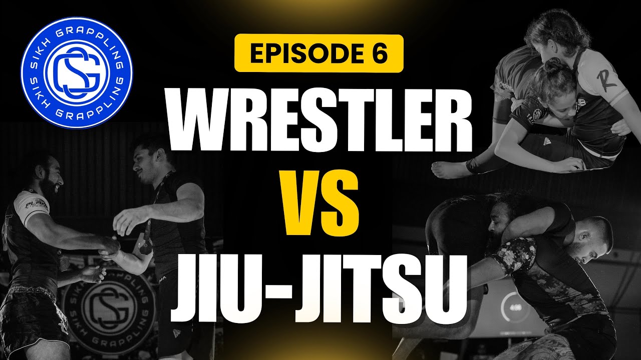 WRESTLER VS JIU JIU-JITSU FIGHTER🤯👀 EPISODE 6 (SIKH GRAPPLING UK 2 ...