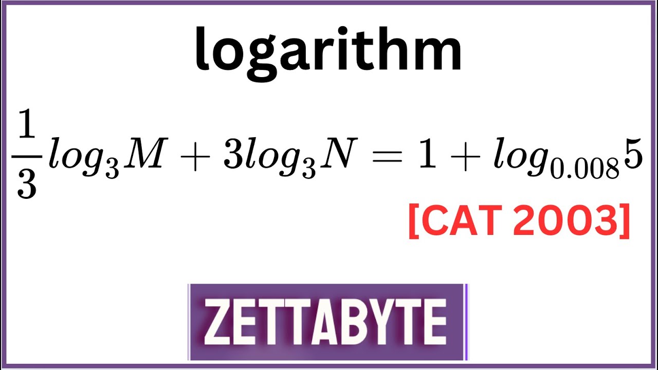 CAT Exam Series Q9 | Logarithms | CAT 2003 - YouTube