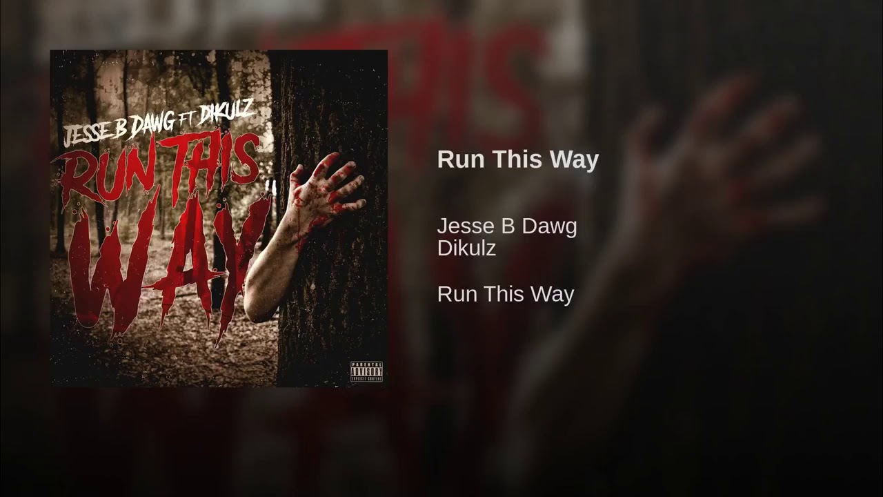 Jesse B Dawg - Run This Way ft. Dikulz - YouTube Music