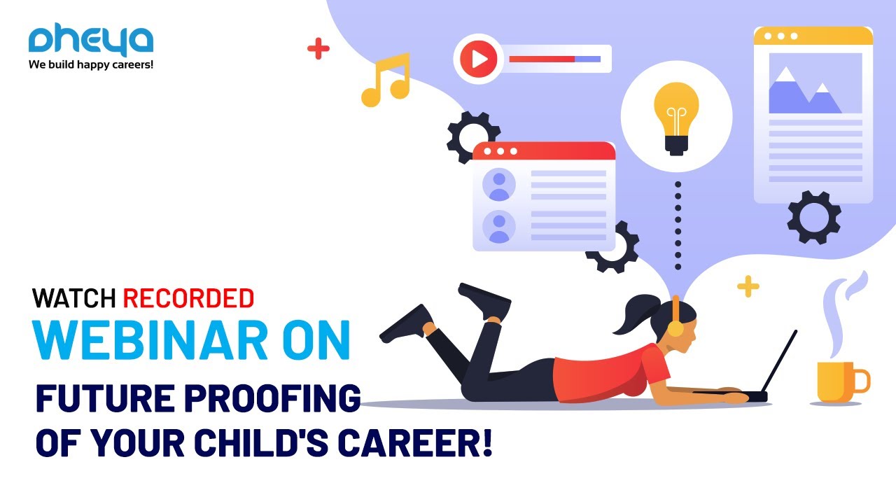 Webinar on "Future Proofing of your child's career! - YouTube