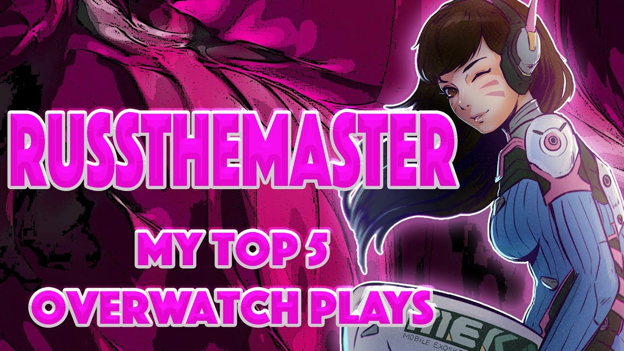 My Top 5 Overwatch Plays Youtube