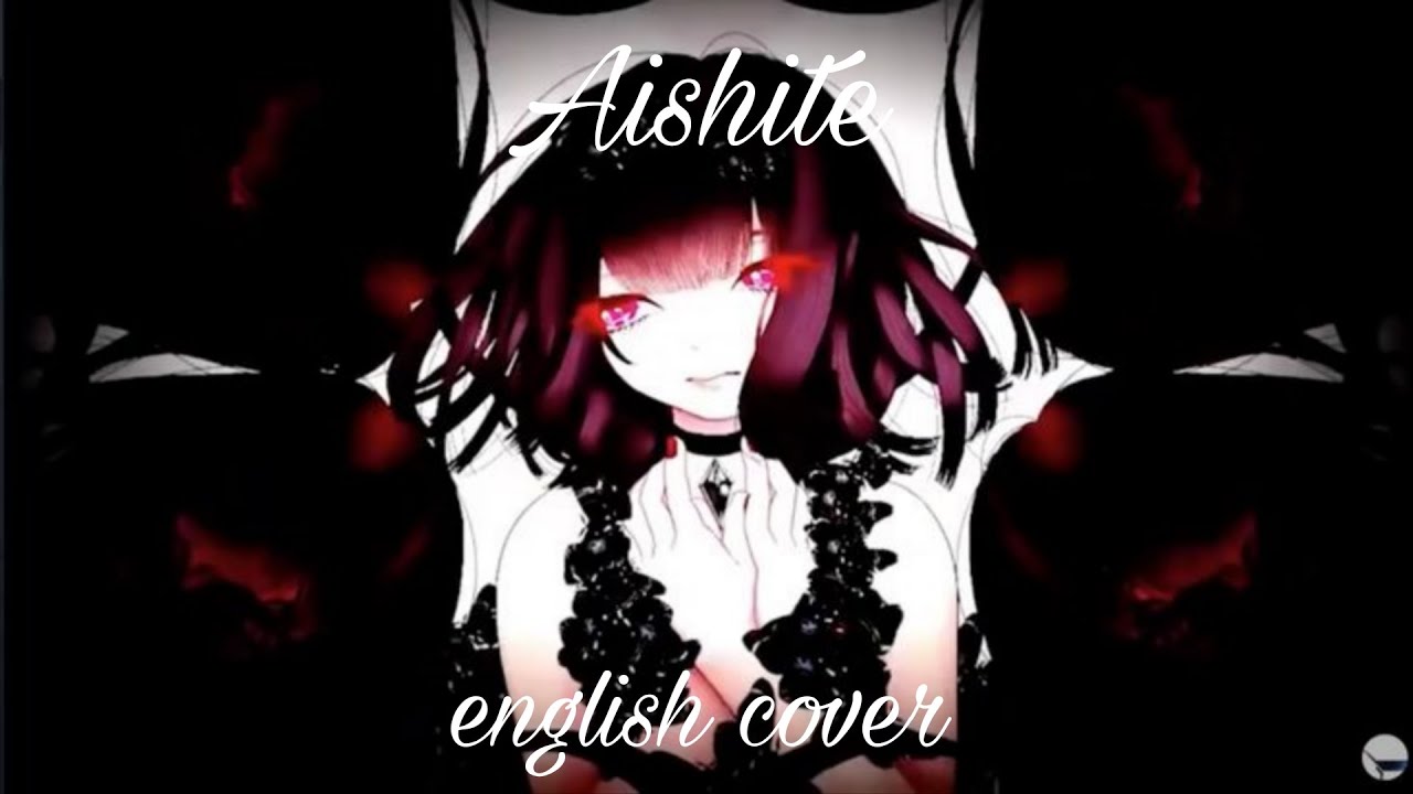 //Aishite, Aishite, Aishite// (English Cover/surprise cover!) - YouTube