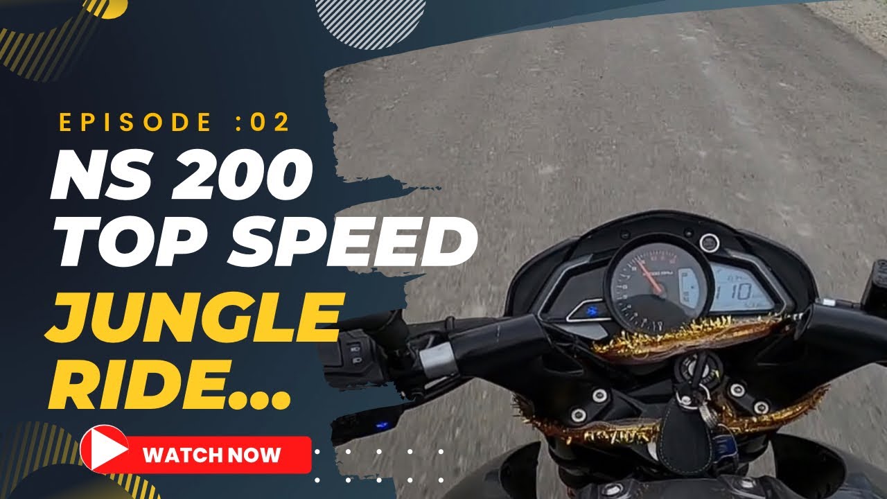 Ns 200 Top Speed || Chatta Para Ma Jungle Ride || 100+ Speed… - YouTube