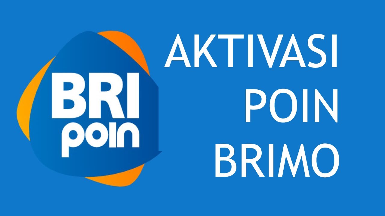 Cara Mengaktifkan BRI Poin di BRIMo Terbaru - YouTube