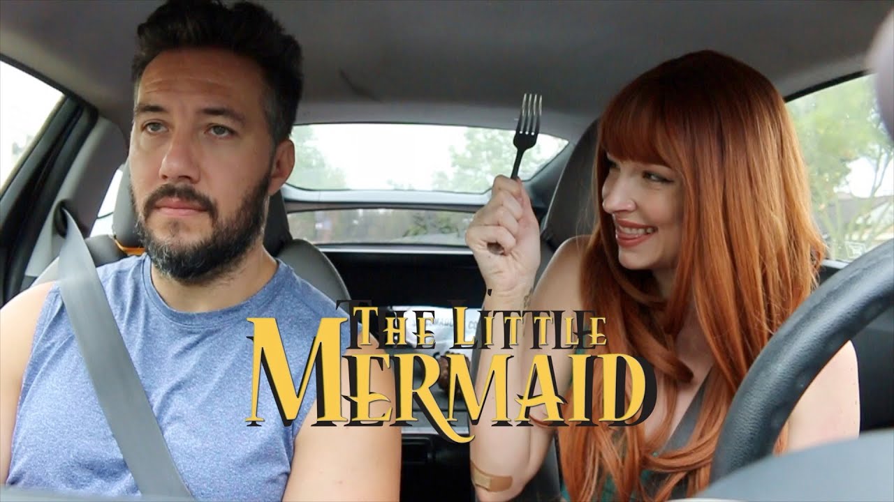 When my Gf's Driving and the Little Mermaid comes on - YouTube