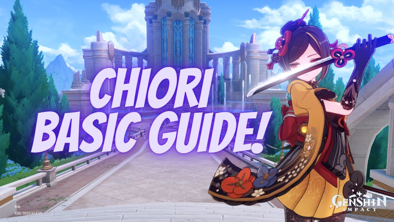Chiori F2P Basic Guide/Build - YouTube
