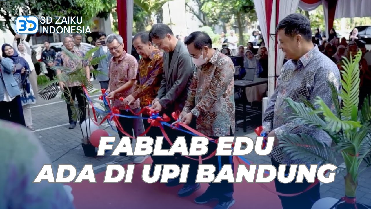 OPENING CEREMONY FABLAB EDU FPMIPA UPI BANDUNG - YouTube