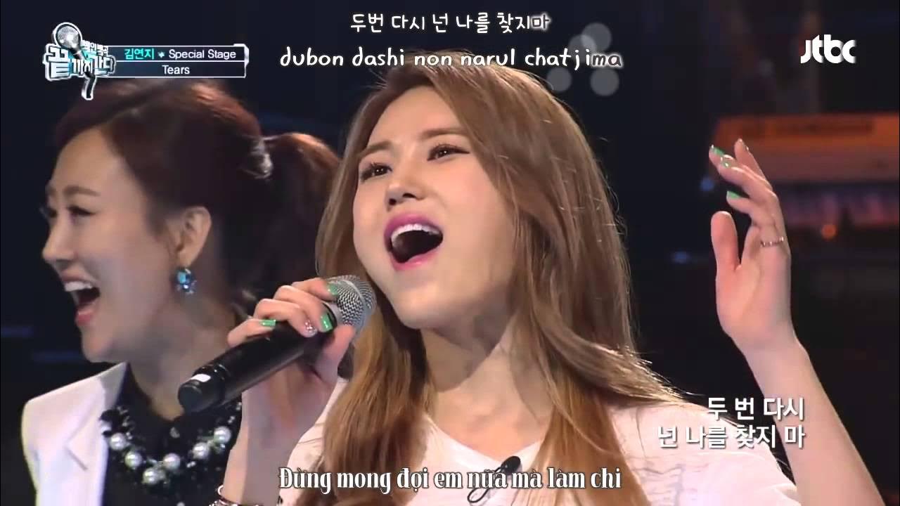 [Kara + Vietsub] Kim Yeon Ji - Tears (JTBC 100 people 100 Songs) - YouTube