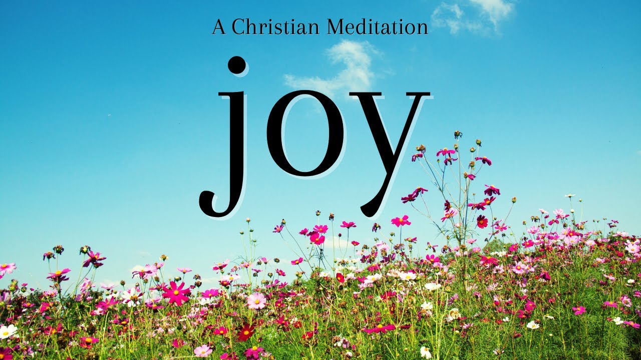 JOY // A Christian Mantra Meditation // Nehemiah 8:10 - Nehemiah 8:10 ...