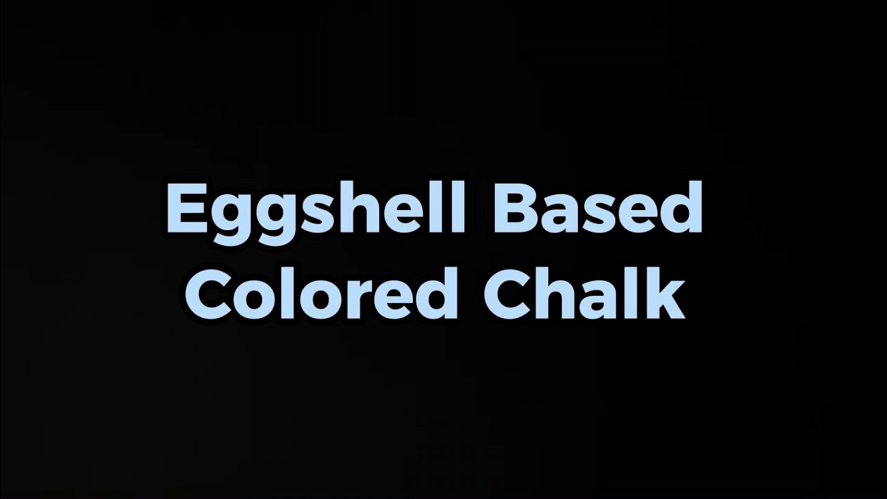 Eggshell-Based Colored Chalk Performance - YouTube