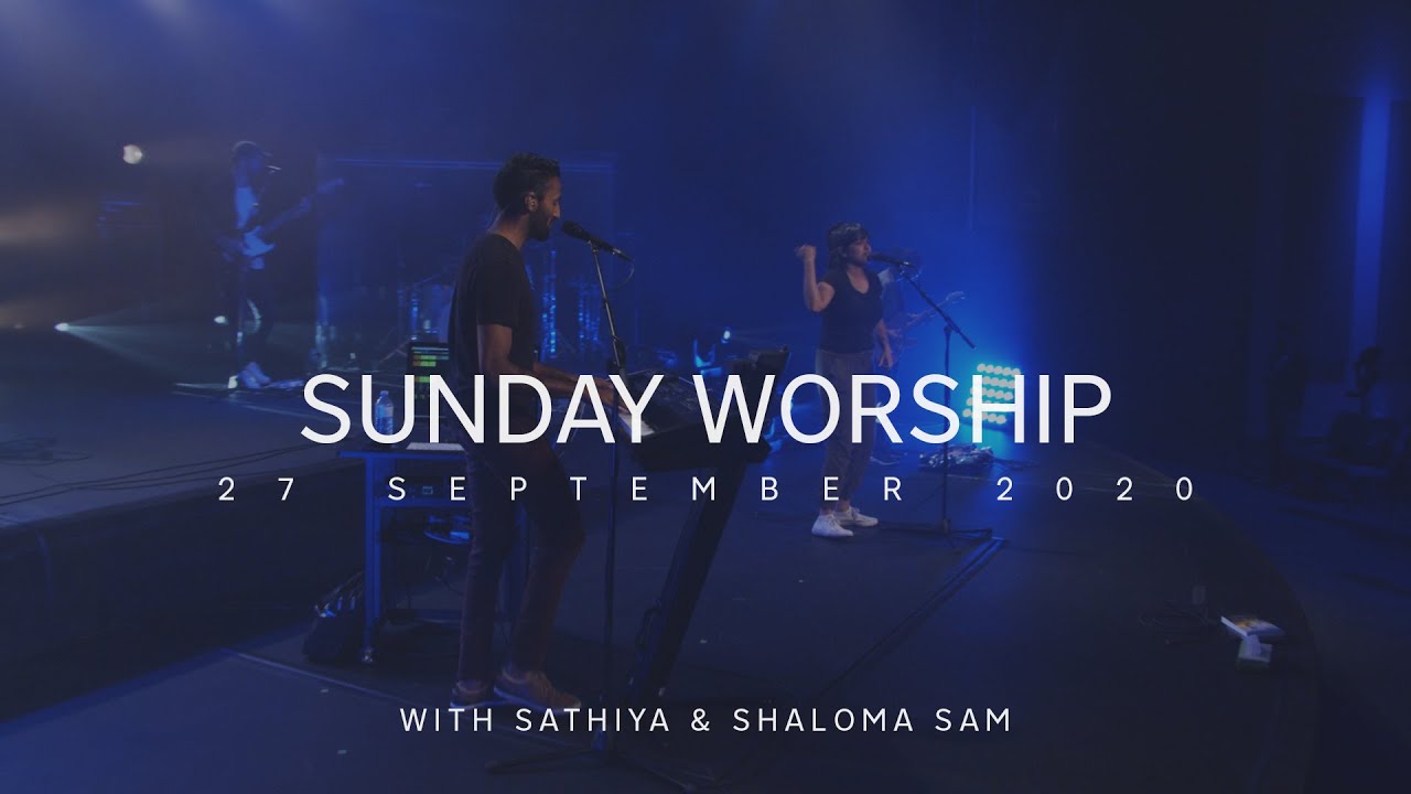 Live Worship with Sathiya & Shaloma Sam (27 September 2020) - YouTube