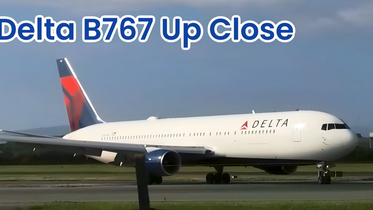 Delta Airlines Boeing 767-300 up close at Dublin #deltairlines # ...