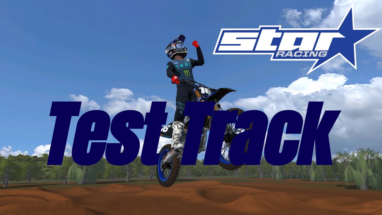 Star Racing Yamaha Test Track | MX BIKES EDIT - YouTube