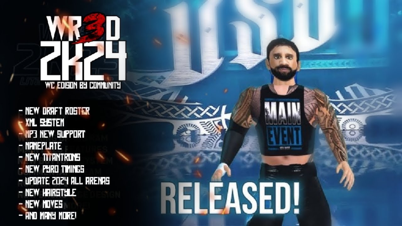 WR3D 2K24 WC EDISON RELEASED II ALL NEW ROSTERS, ADD MP3 SONG &MORE # ...