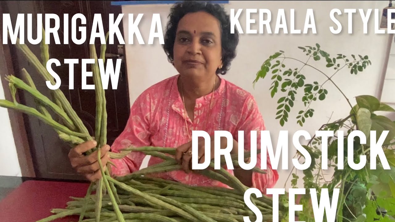 TASTY KERALA STYLE MURIGAKA STEW- How to cook Drumstick Stew - YouTube