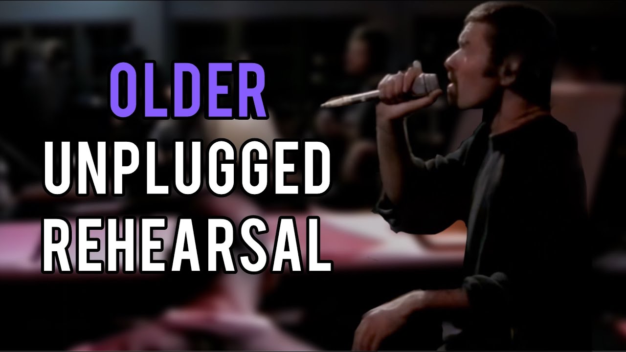 George Michael - Older (Unplugged Rehearsal 1996) - YouTube