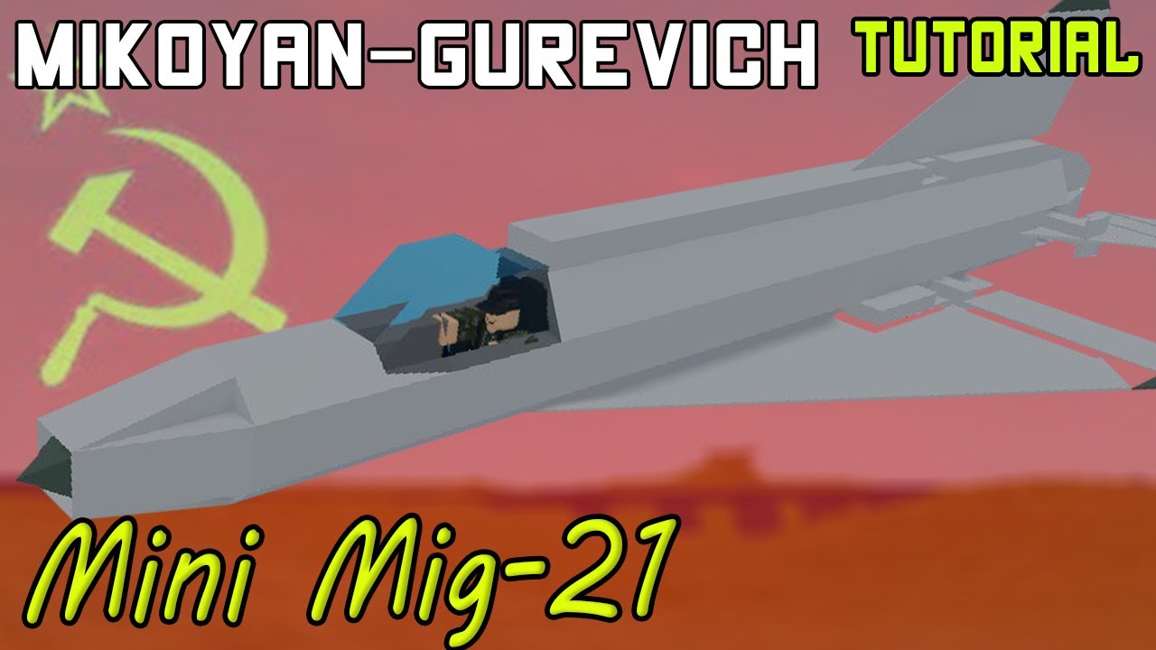 Mini MiG-21 | Plane Crazy - Tutorial - YouTube