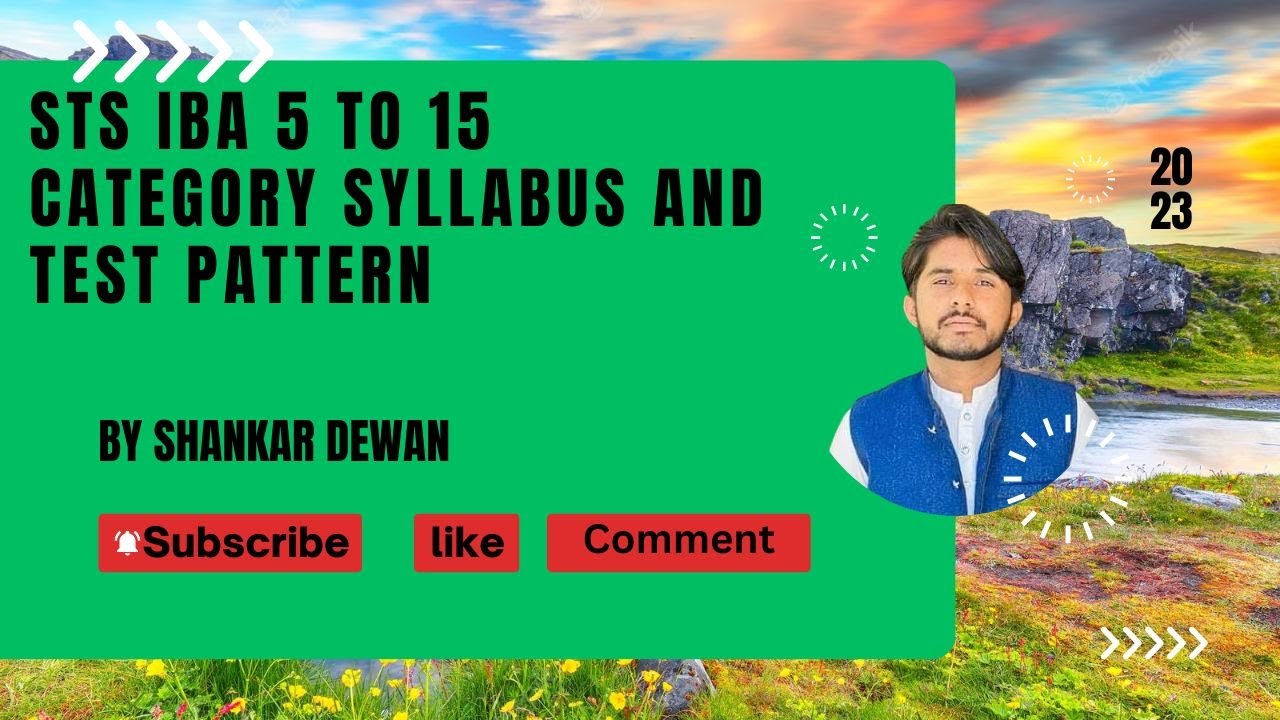 THIS VIDEO CONTAIN STS IBA 5 TO 15 CATAGORY SYLLABUS AND TEST PATTERN ...